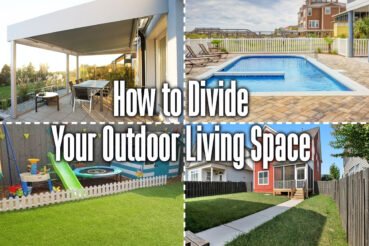 How to Divide Your Outdoor Living Space - Discover the yard